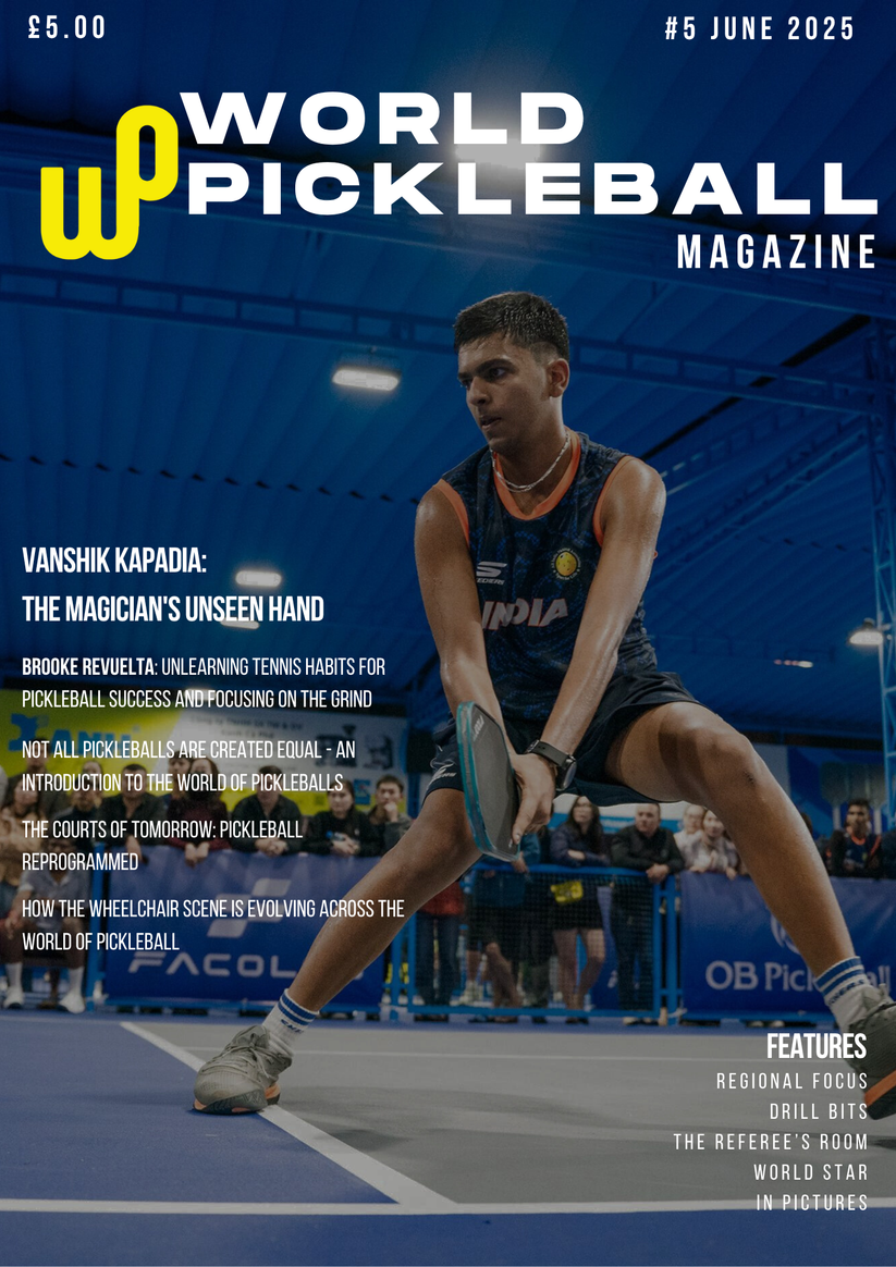 World Pickleball Magazine Issue #5 – Global News, Interviews & Tips